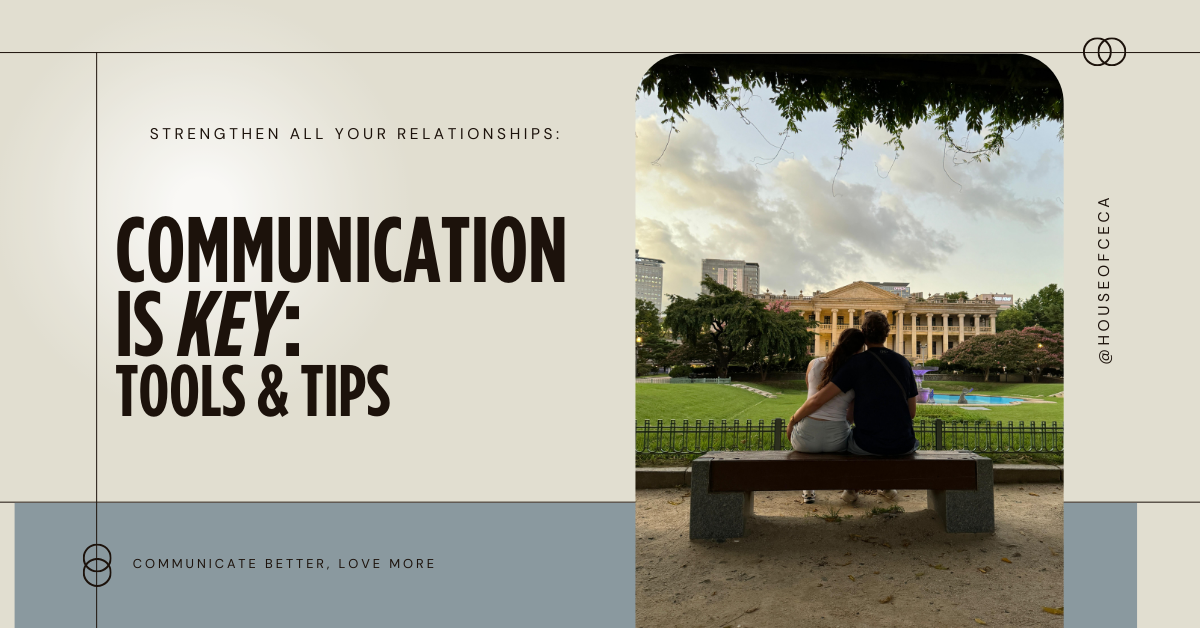 Communication Is Key in Relationships: Effective Connection | CECA